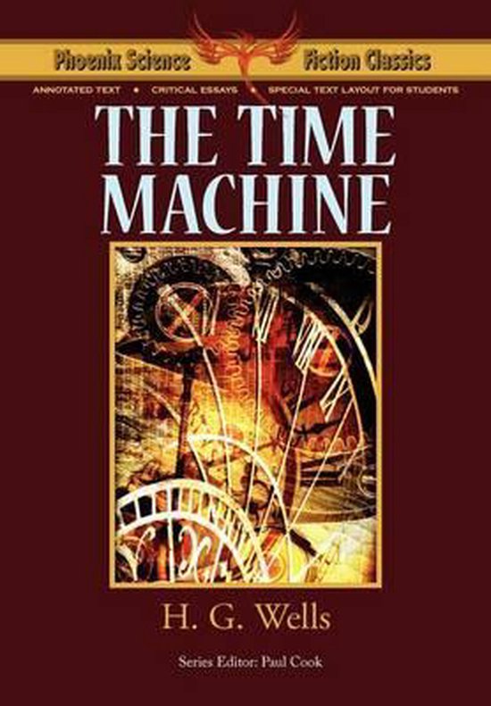 Phoenix Science Fiction Classics-The Time Machine, H G Wells ...