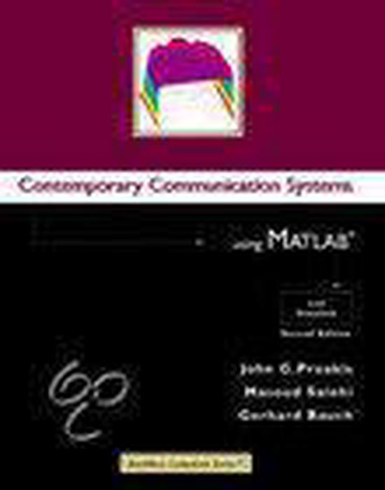 Contemporary Communication Systems Using Matlab | 9780534406172 | John ...