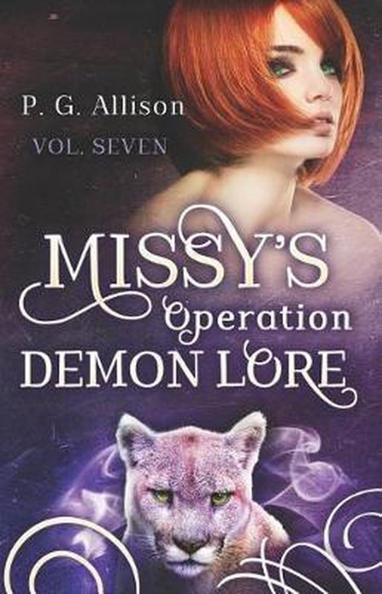 Missy the Werecat- Missy's Operation Demon Lore, P G Allison ...