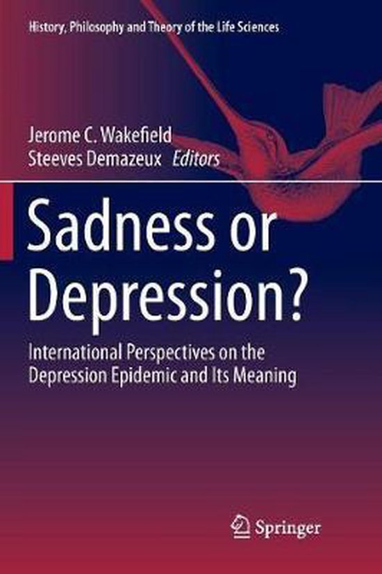 History, Philosophy and Theory of the Life Sciences- Sadness or ...