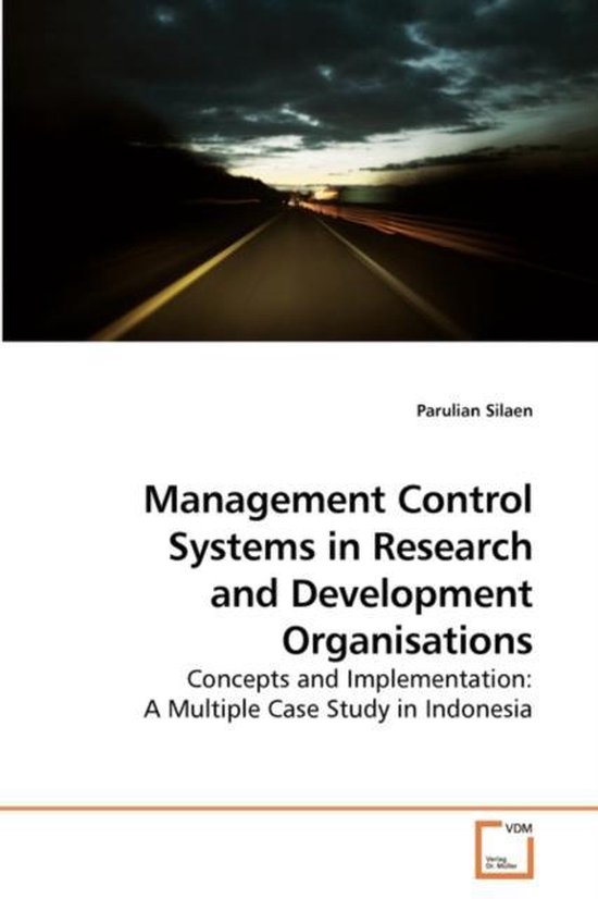 Management Control Systems in Research and Development Organisations ...