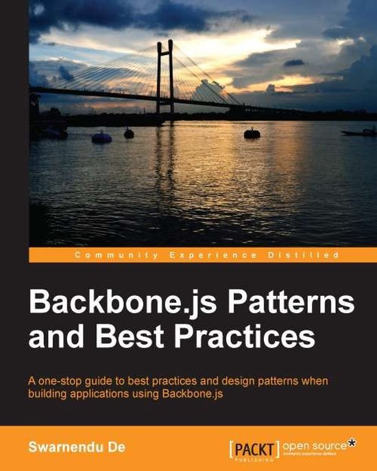 Backbone.js Patterns and Best Practices (ebook), Swarnendu De ...