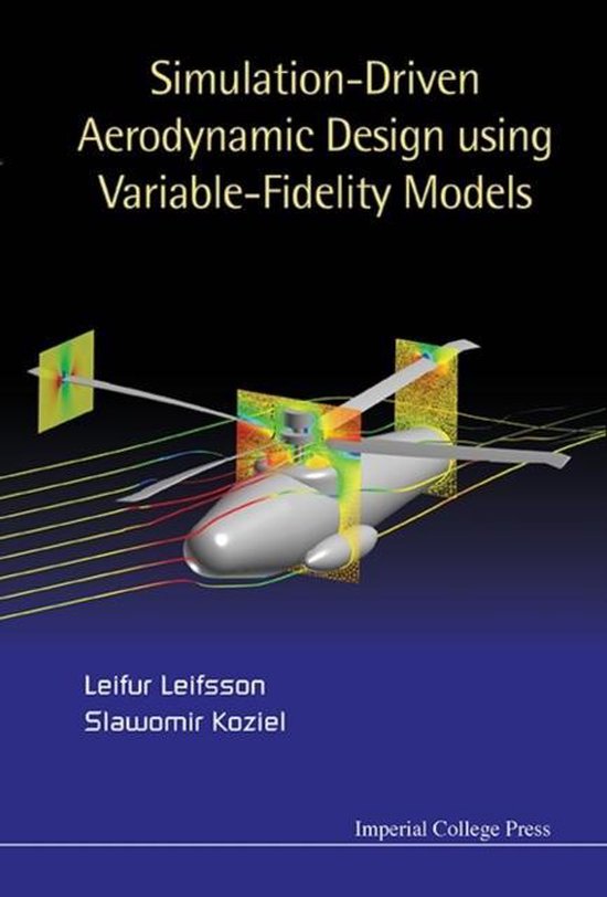 Simulation-driven Aerodynamic Design Using Variable-fidelity Models | 9781783266289 |... | bol.com
