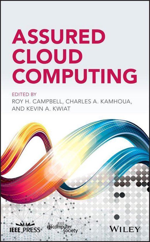 Assured Cloud Computing (ebook) | 9781119428480 | Boeken | bol.com