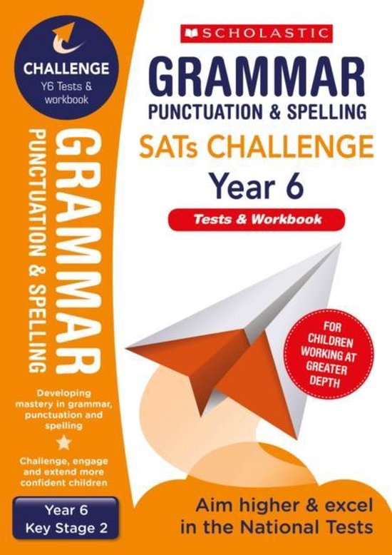 Grammar, Punctuation and Spelling Challenge Pack (Year 6 ...