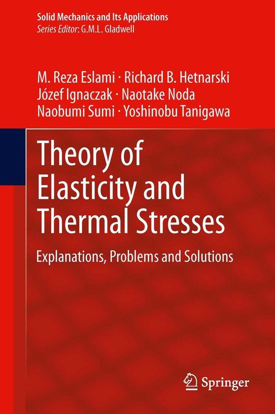 Solid Mechanics and Its Applications 197 - Theory of Elasticity and Thermal Stresses... | bol