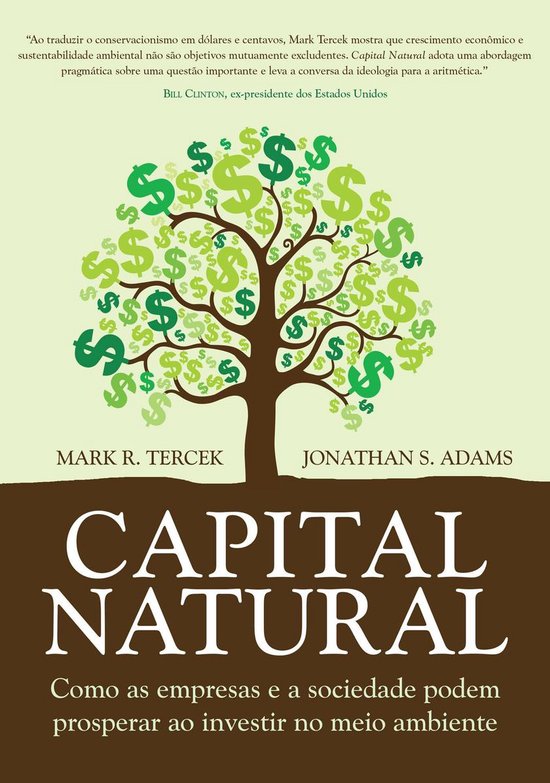 Capital Natural (ebook), Mark R. Tercek | 9788578812621 | Boeken | bol.com