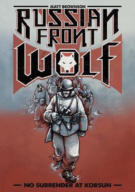 Russian Front Wolf | 9781500942205 | Matt L Brownson | Boeken | bol.com