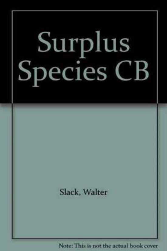 Surplus Species, Slack | 9780819122322 | Boeken | bol.com