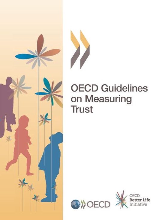 Gouvernance - OECD Guidelines on Measuring Trust (ebook), Collectif | 9789264278226 |... | bol