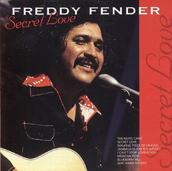 Secret Love, Freddy Fender | CD (album) | Muziek | bol