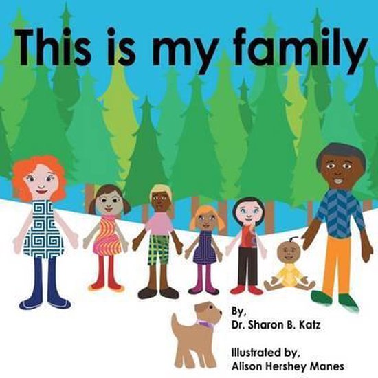 This Is My Family, Dr Sharon B Katz | 9781457543661 | Boeken | bol.com