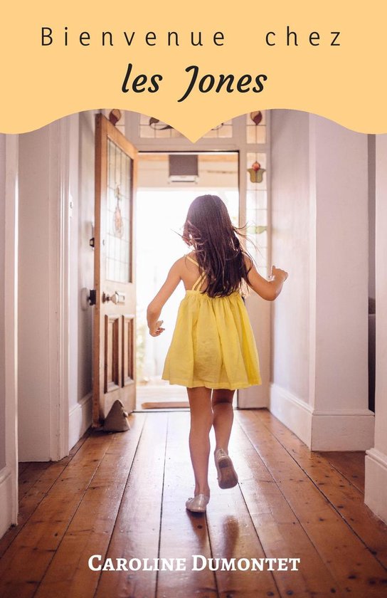 Bienvenue chez les Jones (ebook), Caroline Dumontet | 9791026225386 ...