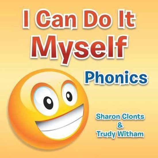 I Can Do It Myself | 9781483679273 | Sharon Clonts | Boeken | bol.com