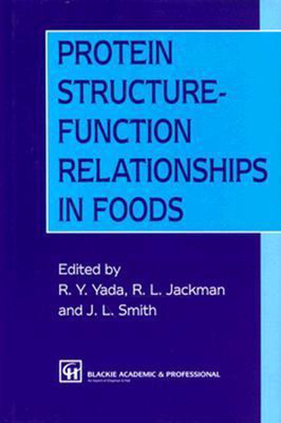 Protein Structure-Function Relationships in Foods | 9780751401868 ...