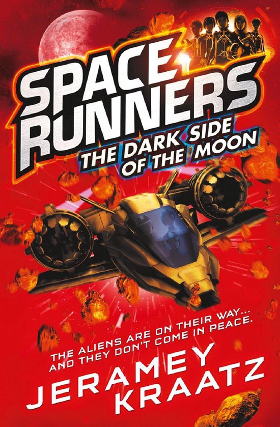 Space Runners 2 - The Dark Side of the Moon (Space Runners, Book 2 ...