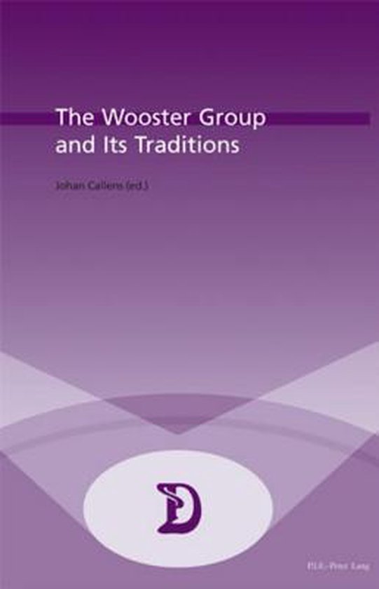The Wooster Group and Its Traditions, Marc Maufort | 9789052012704 ...