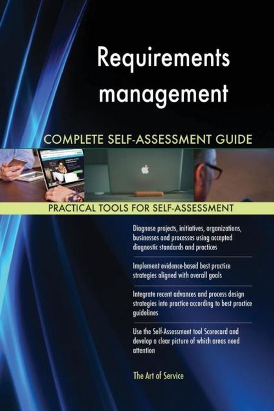 Requirements management Complete Self-Assessment Guide | 9781489146670 ...