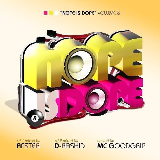 Nope Is Dope 8 - Mixed by D-Rashid & Apster, D-Rashid | CD (album ...