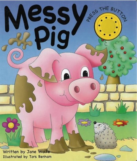Messy Pig, Jane Wolfe | 9781843227779 | Boeken | bol.com