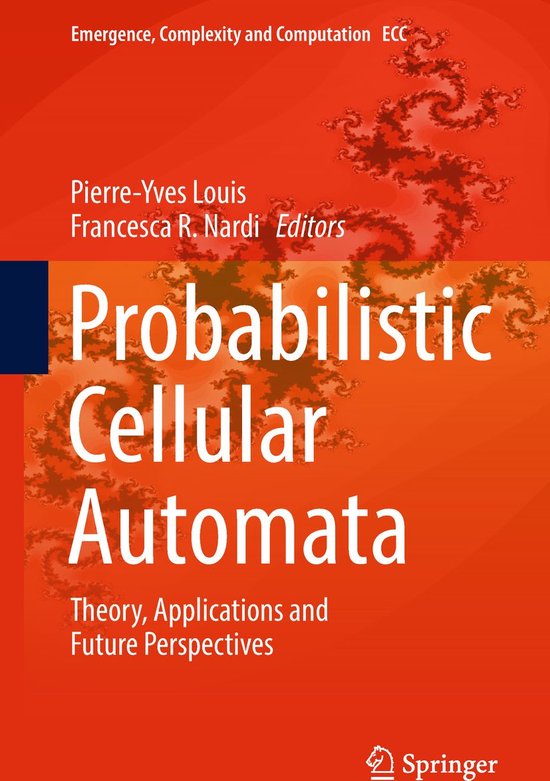 Probabilistic Cellular Automata (ebook) | 9783319655581 | Boeken | bol.com