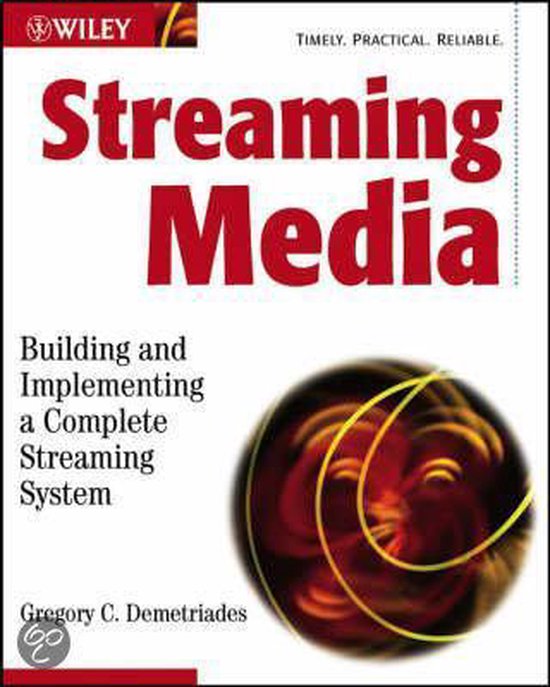 Streaming Media, Gregory C. Demetriades | 9780471209508 | Boeken | bol.com