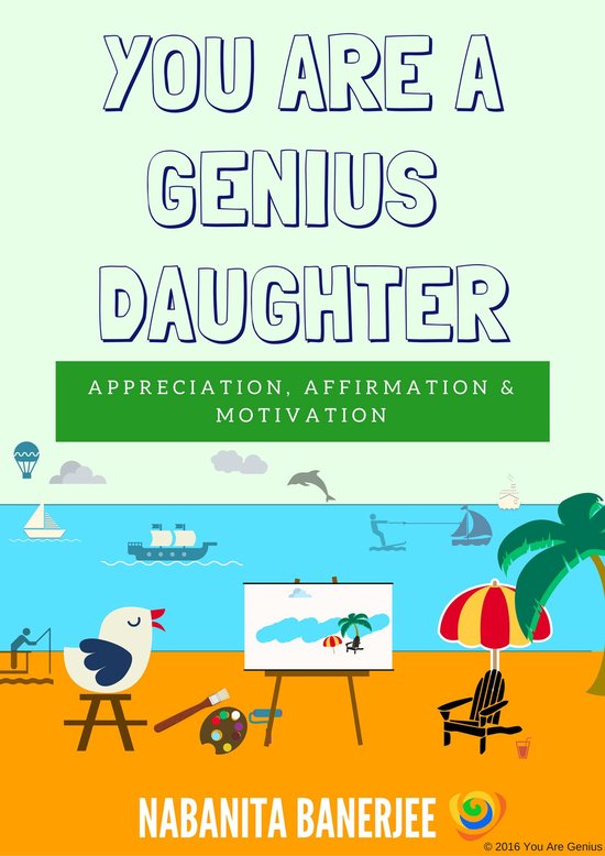 You Are Genius - You Are a Genius Daughter (ebook), Nabanita Banerjee ...
