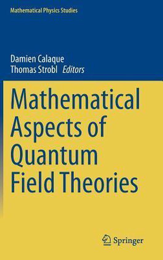 Mathematical Aspects of Quantum Field Theories | 9783319099484 | Boeken | bol.com
