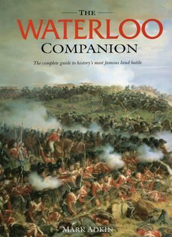 Waterloo Companion | 9780811718547 | Mark Adkin | Boeken | bol