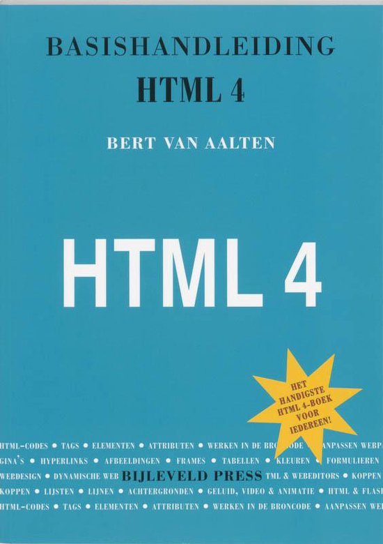 Basishandleiding Html 4 | 9789055481514 | B. van Aalten | Boeken | bol