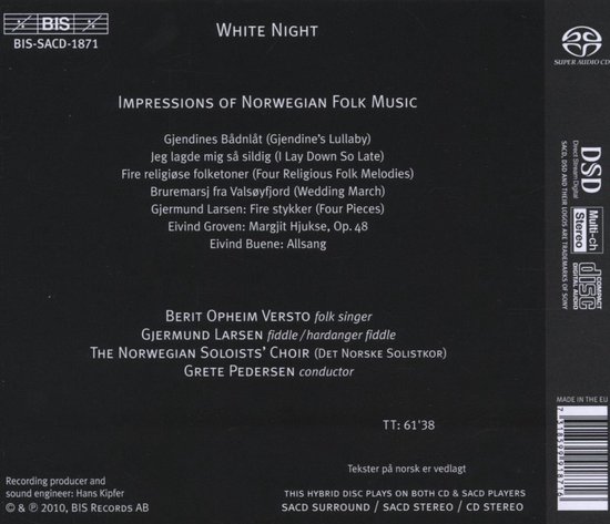 Berit Opheim Versto, Gjermund Larsen, The Norwegian Soloists' Choir ...