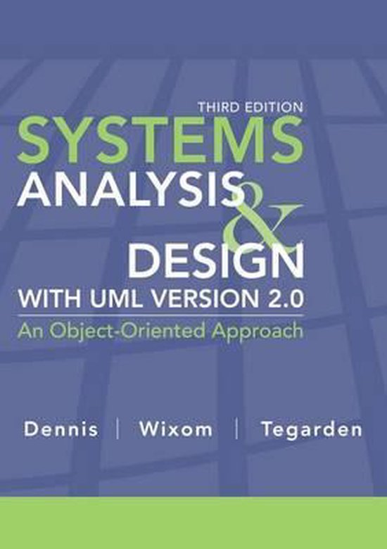 Systems Analysis Design UML Version 2.0 | 9780470074787 | Alan Dennis | Boeken | bol