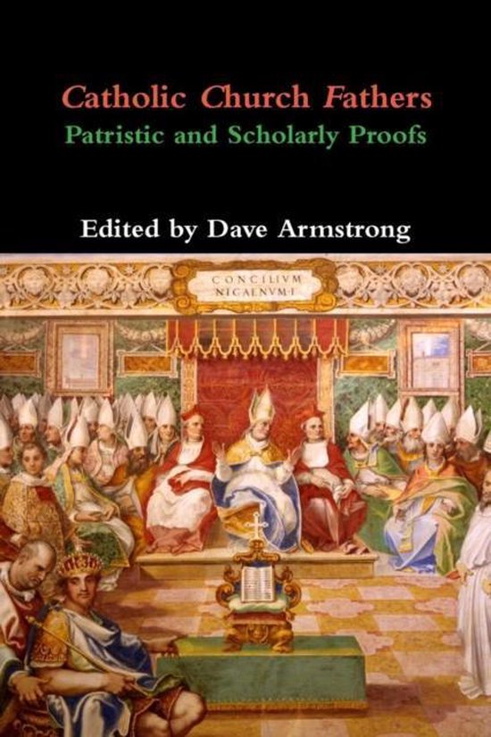 Catholic Church Fathers | 9781304368591 | Dave Armstrong | Boeken | bol.com