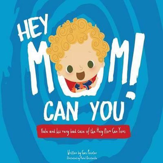 Hey Mom- Hey Mom Can You, Cari Pointer | 9781941434062 | Boeken | bol.com