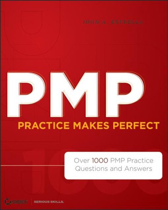PMP Practice Makes Perfect | 9781118169766 | John A. Estrella | Boeken | bol.com