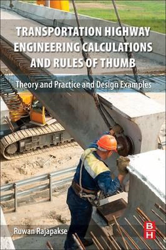 Transportation Highway Engineering Calculations and Rules of Thumb ...