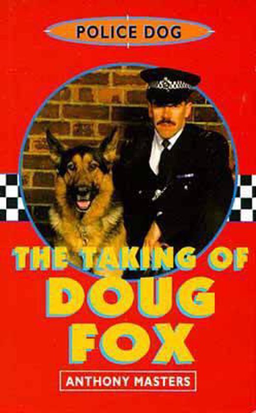 Police Dog, Anthony Masters | 9780747532965 | Boeken | bol.com