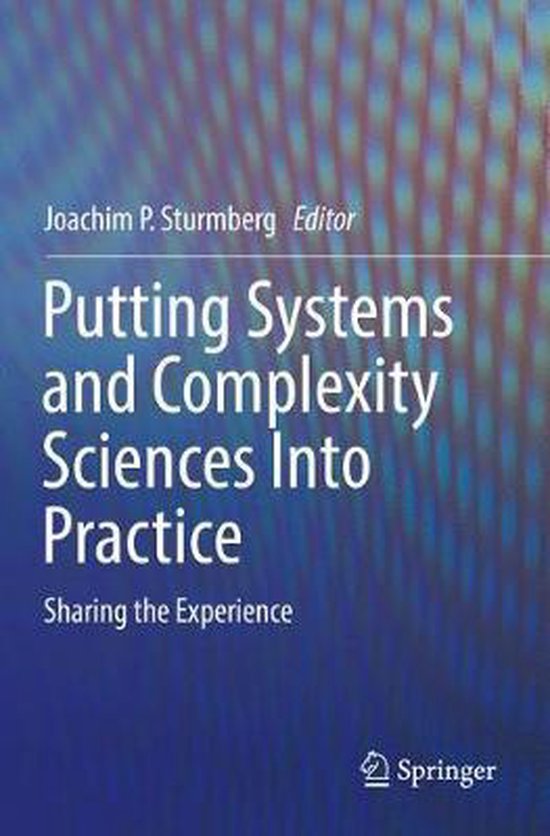Putting Systems and Complexity Sciences Into Practice | 9783030088255 | Boeken | bol.com