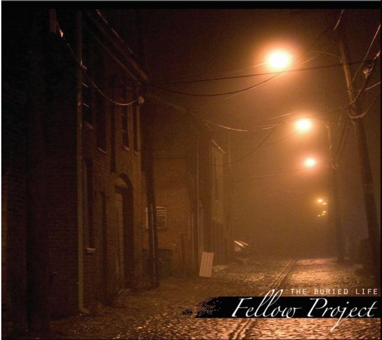 Burried Life, Fellow Project | CD (album) | Muziek | bol.com
