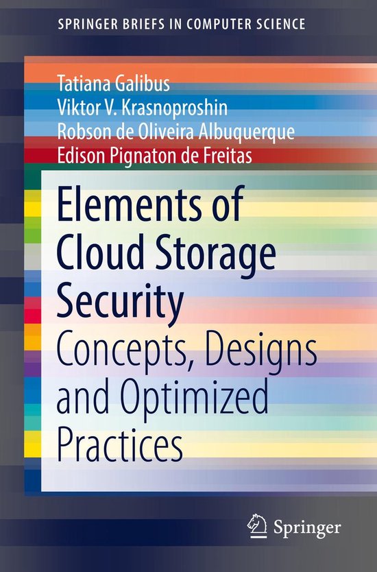 SpringerBriefs in Computer Science - Elements of Cloud Storage Security (ebook),... | bol.com