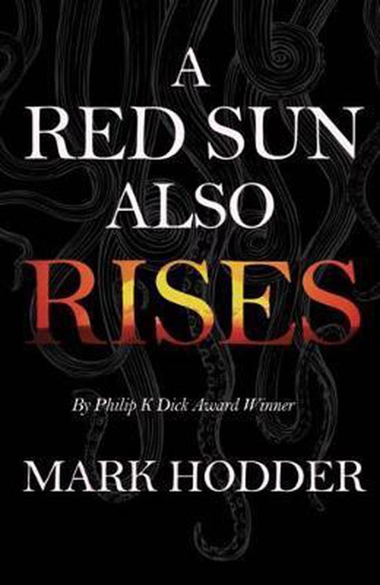 Red Sun Also Rises, Mark Hodder | 9781911390435 | Boeken | bol.com
