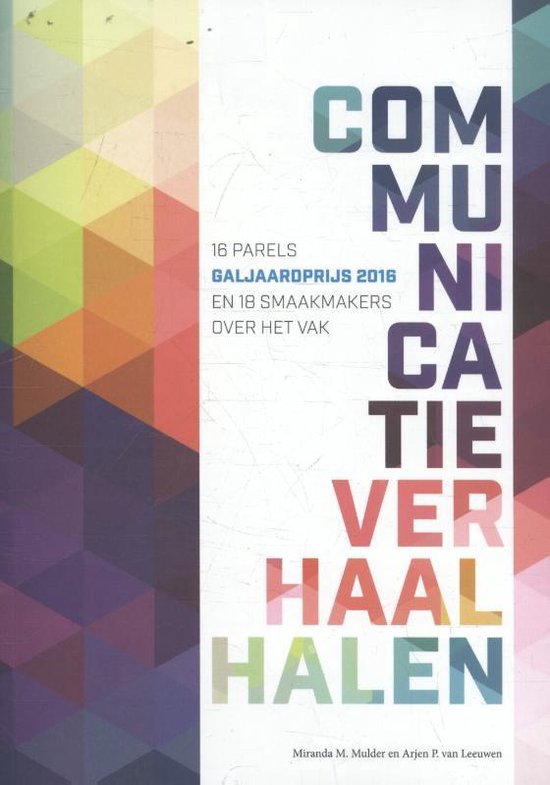 Communicatieverhaal halen 2016, Miranda M. Mulder | 9789490085858 ...