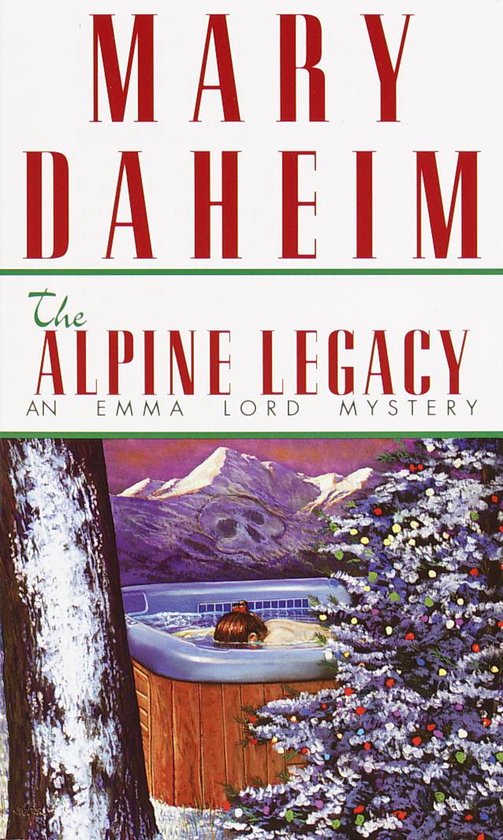 Emma Lord 12 - The Alpine Legacy (ebook), Mary Daheim | 9780307554291 ...