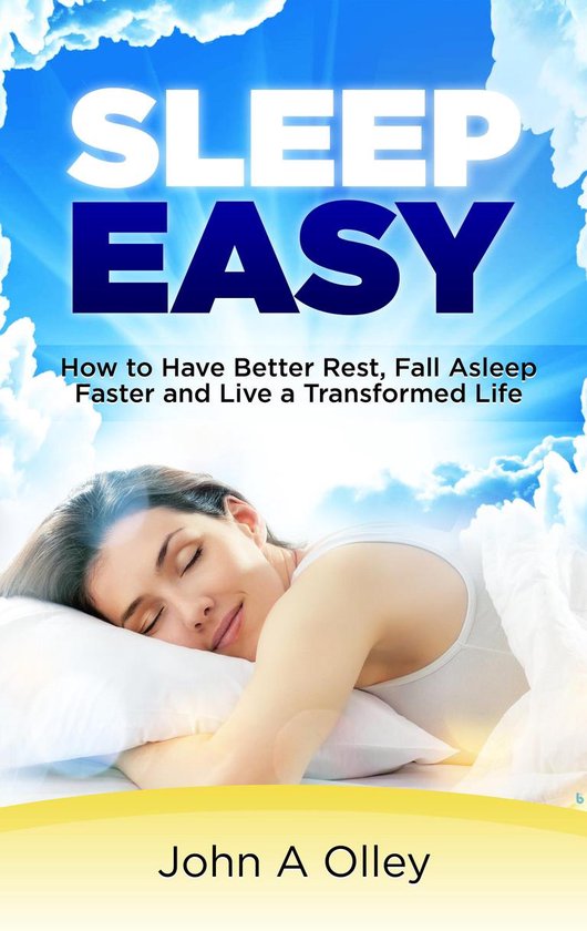 Sleep Easy (ebook), John A Olley | 1230002105574 | Boeken | bol