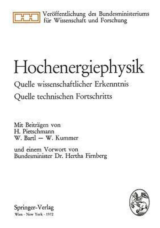 Hochenergiephysik | 9783211810521 | Herbert Pietschmann | Boeken | bol