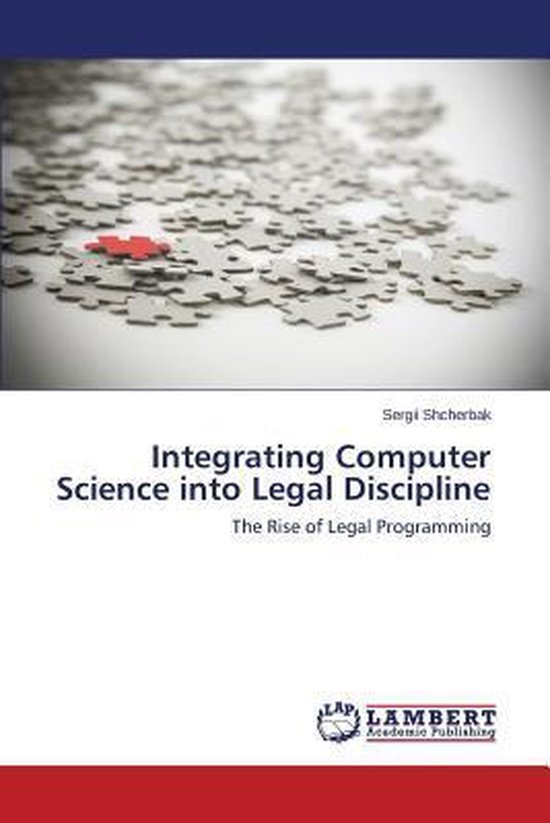 Integrating Computer Science into Legal Discipline | 9783659620720 ...