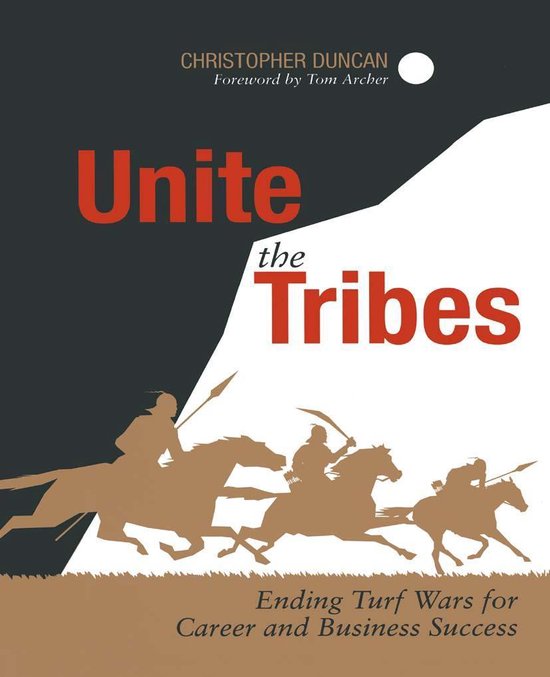 Unite the Tribes (ebook), Christopher Duncan | 9781430207948 | Boeken | bol