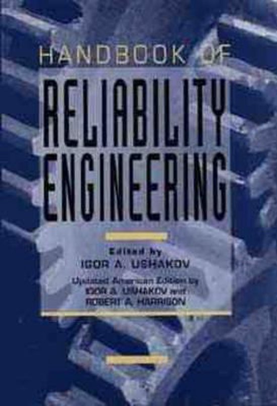 Handbook of Reliability Engineering | 9780471571735 | IA Ushakov ...