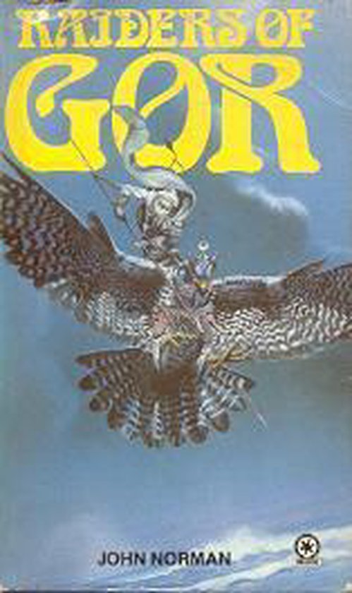 Gor Series 06: Raiders of Gor | 9780426124238 | Boeken | bol