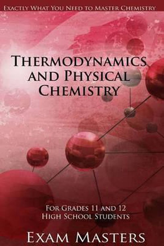 Thermodynamics and Physical Chemistry | 9781533247988 | Vishal Mody | Boeken | bol